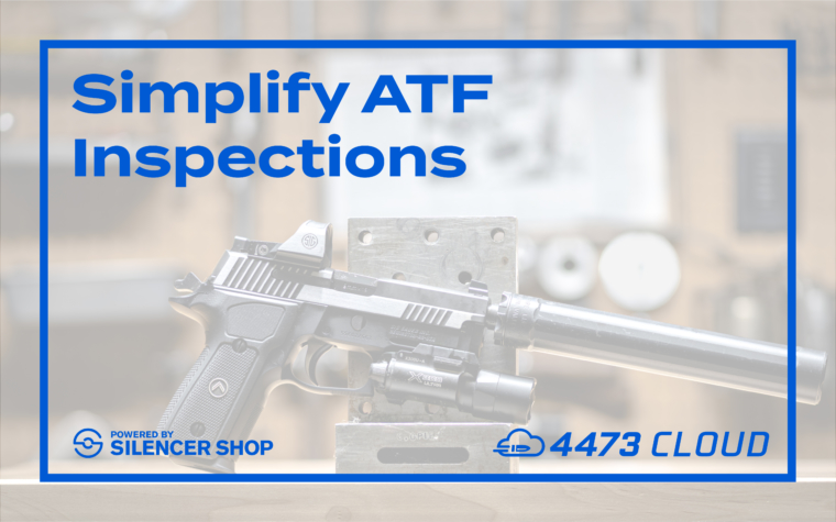 Simplify ATF Inspections - 4473 Cloud