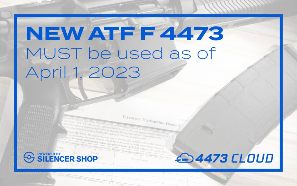 NEW ATF F 4473 - 4473 Cloud